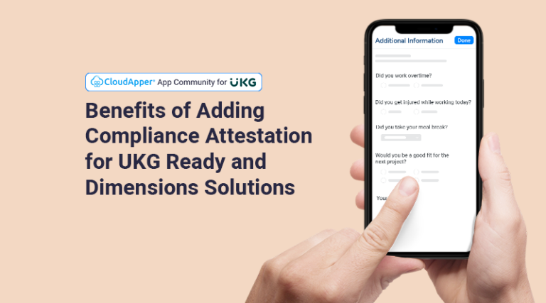 Benefits of Adding Compliance Attestation for UKG Ready and Dimensions ...