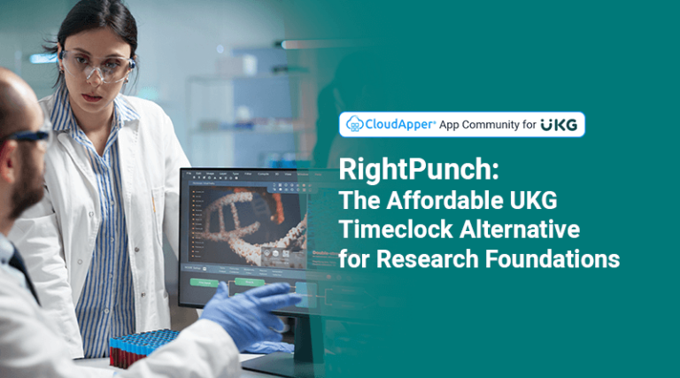 RightPunch: The Affordable UKG (Kronos) Timeclock Alternative for Research Foundations - UKG Partner