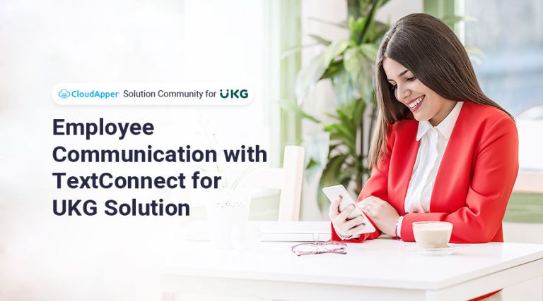 Employee Communication with TextConnect for UKG Solution