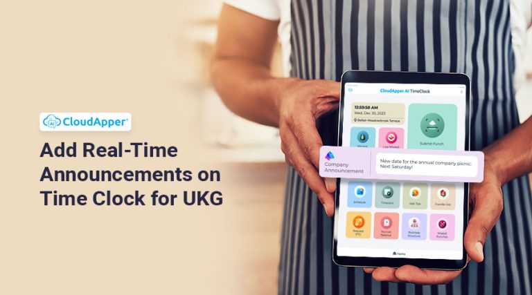 Add Real-Time Announcements on Time Clock for UKG