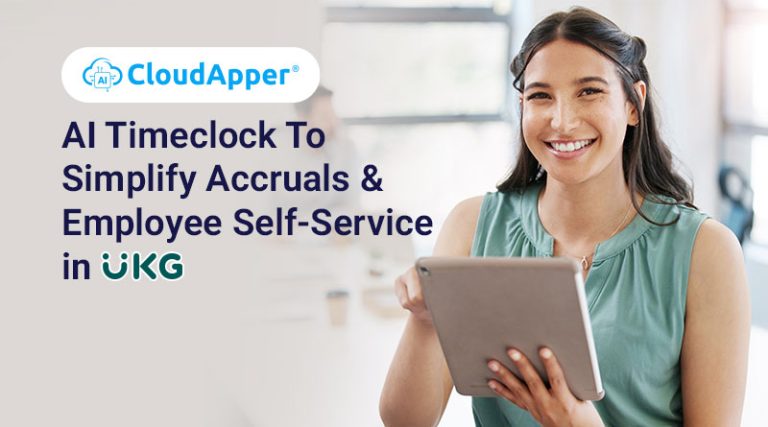 AI Timeclock To Simplify Accruals & Employee Self-Service in UKG ...