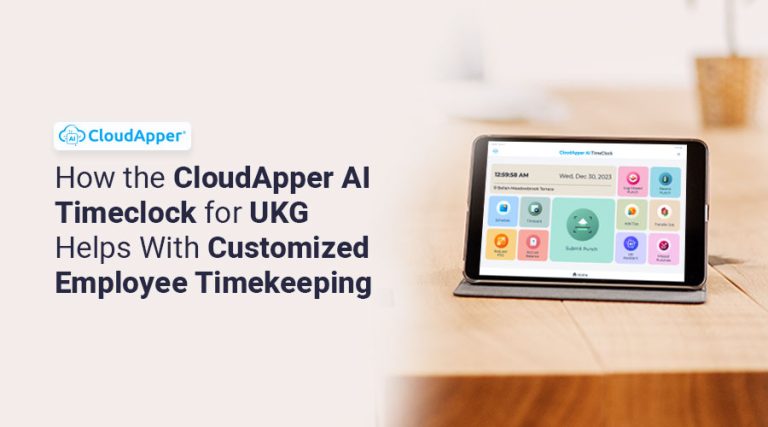 Customized Employee Timekeeping for UKG That Fits Your Needs