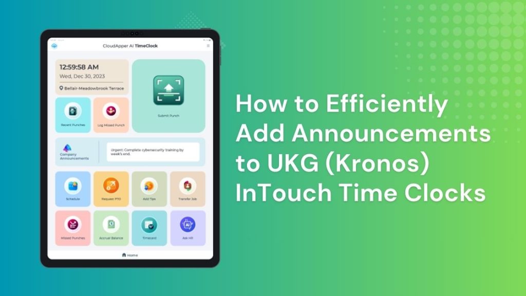 How to Efficiently Add Announcements to UKG (Kronos) InTouch Time Clocks - UKG Partner