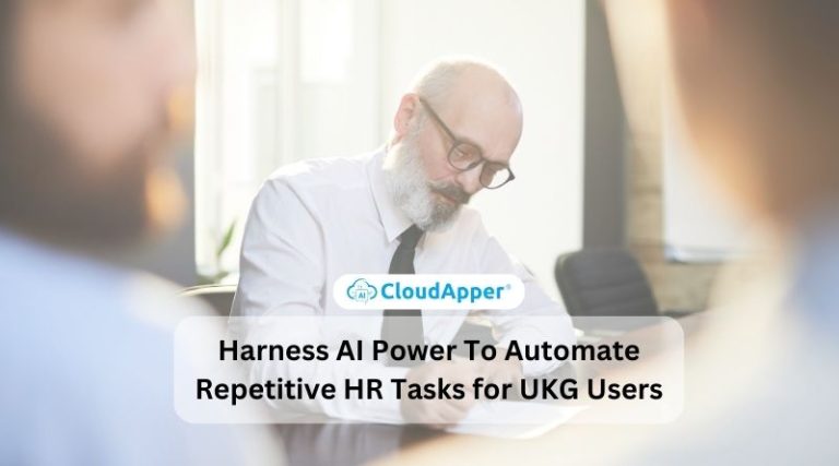 Harness AI Power to Automate Repetitive HR Tasks for UKG Users