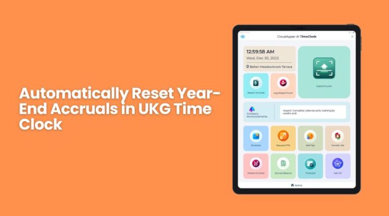 Automatically Reset Year-End Accruals in UKG Time Clock - UKG Partner