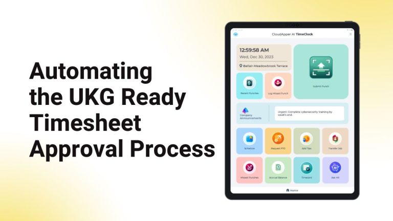 Automating the UKG Ready Timesheet Approval Process - UKG Partner