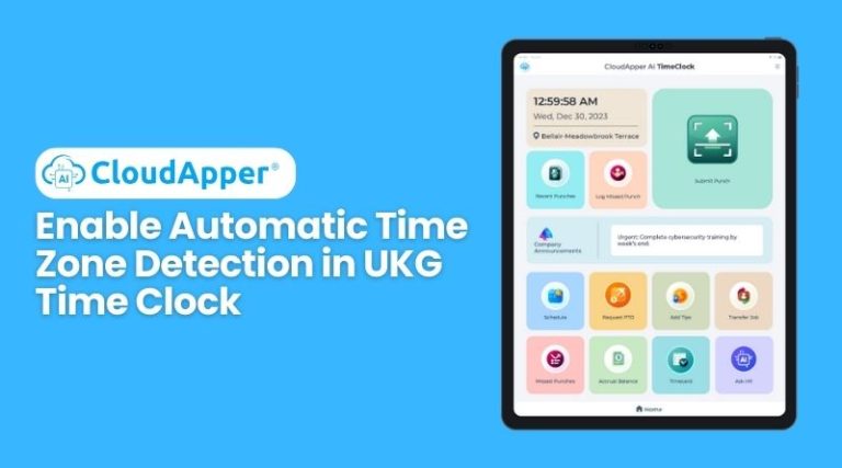 Enable Automatic Time Zone Detection in UKG Time Clock - UKG Partner