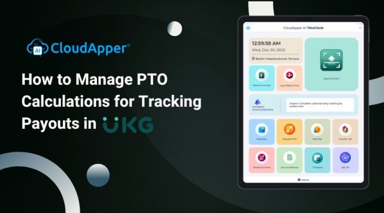 How to Manage PTO Calculations for Tracking Payouts in UKG - UKG Partner