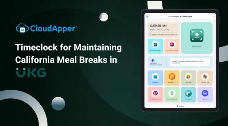 Timeclock for Maintaining California Meal Breaks in UKG - UKG Partner