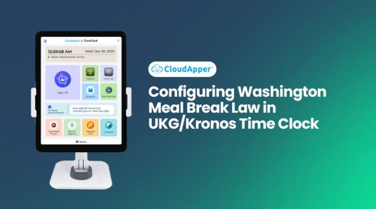 Configuring Washington Meal Break Law in UKG/Kronos Time Clock