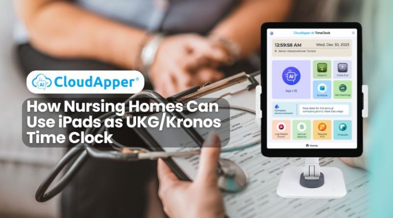 Nursing Home Time & Attendance Tracking with AI and UKG - UKG Partner
